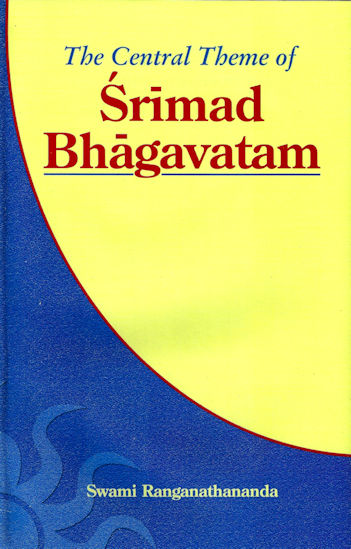 The Central Theme Of The Srimad Bhagavatam the-central-theme-of-the-srimad-bhagavatam