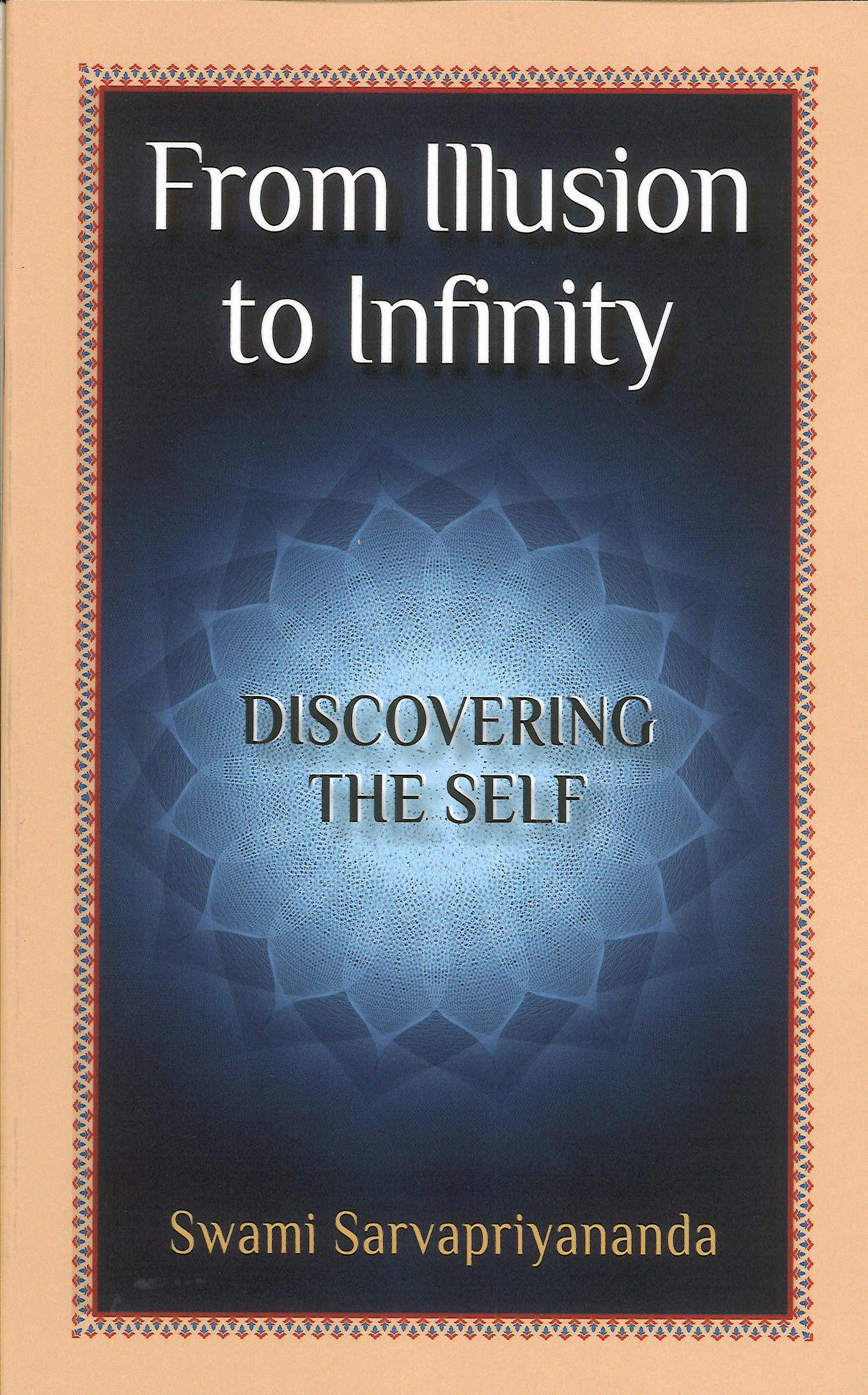 From Illusion to Infinity: Discovering the Self