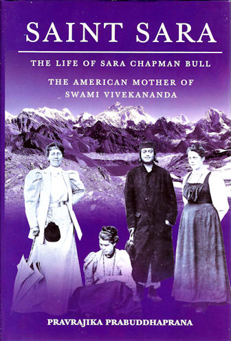 Saint Sara: The Life of Sara Chapman Bull: The American Mother of Sw ...