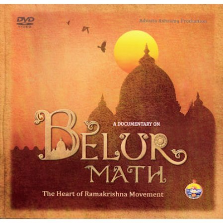 A Documentary on Belur Math: The Heart of (the) Ramakrishna Movement
