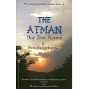 The Atman: Our True Nature