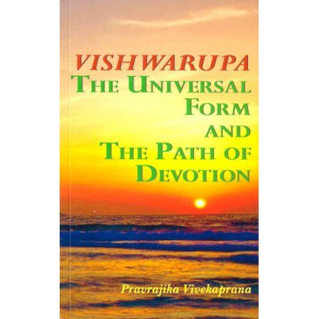 Vishwarupa: The Universal Form and The Path of Devotion