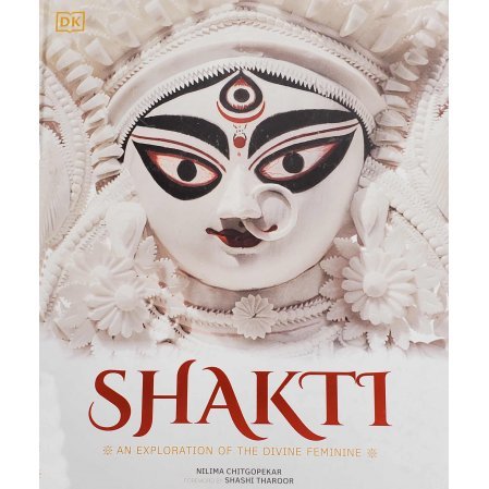Shakti: An Exploration of the Divine Feminine
